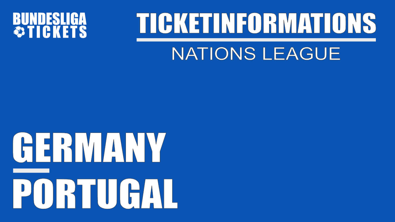 Nations League: Tickets for Germany against Portugal